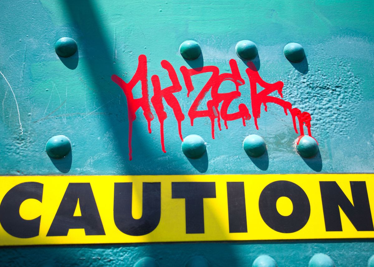 'Caution graffiti' Poster, picture, metal print, paint by Uwe Graudegus ...