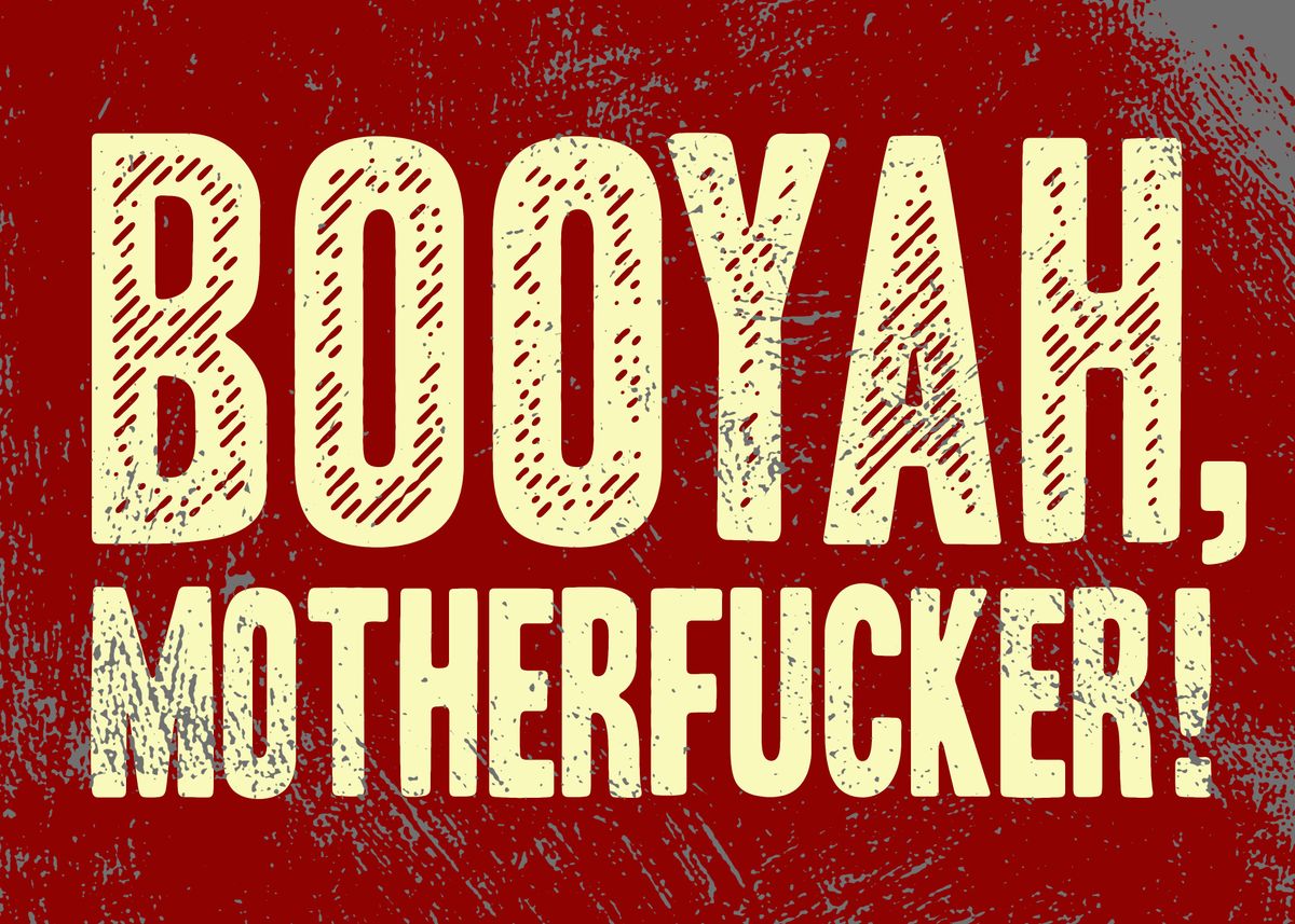 'Booyah ' Poster, picture, metal print, paint by Boris Rajic | Displate