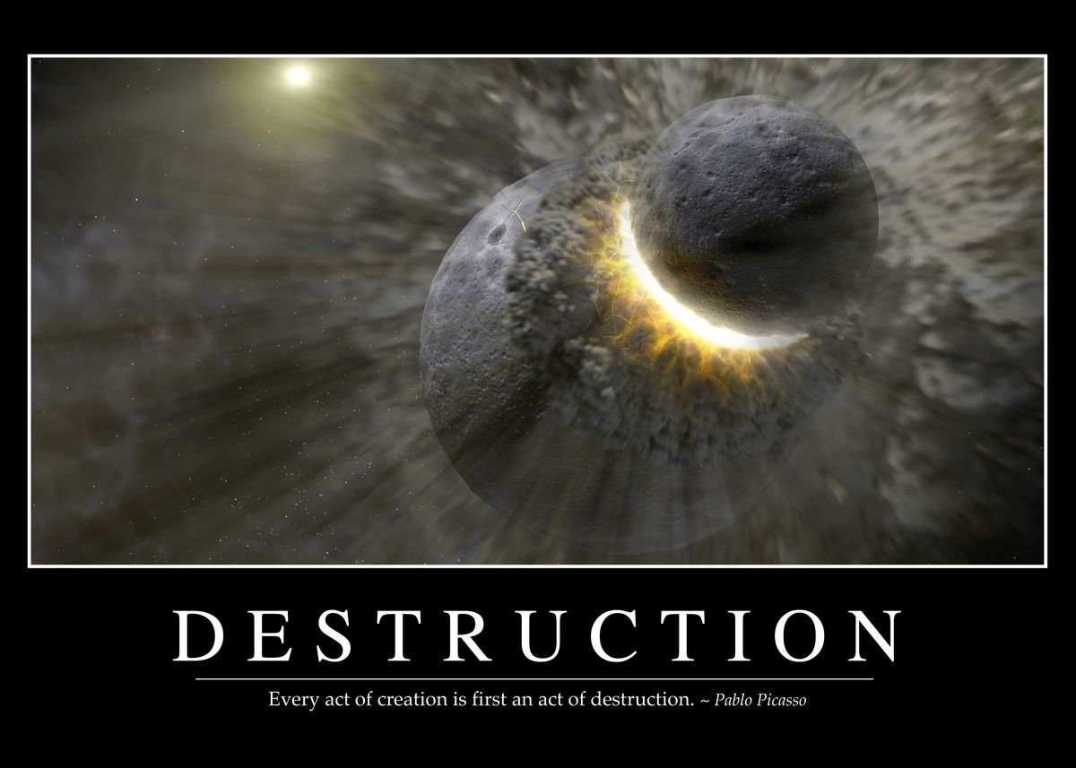 'Destruction Motivational' Poster, picture, metal print, paint by ...