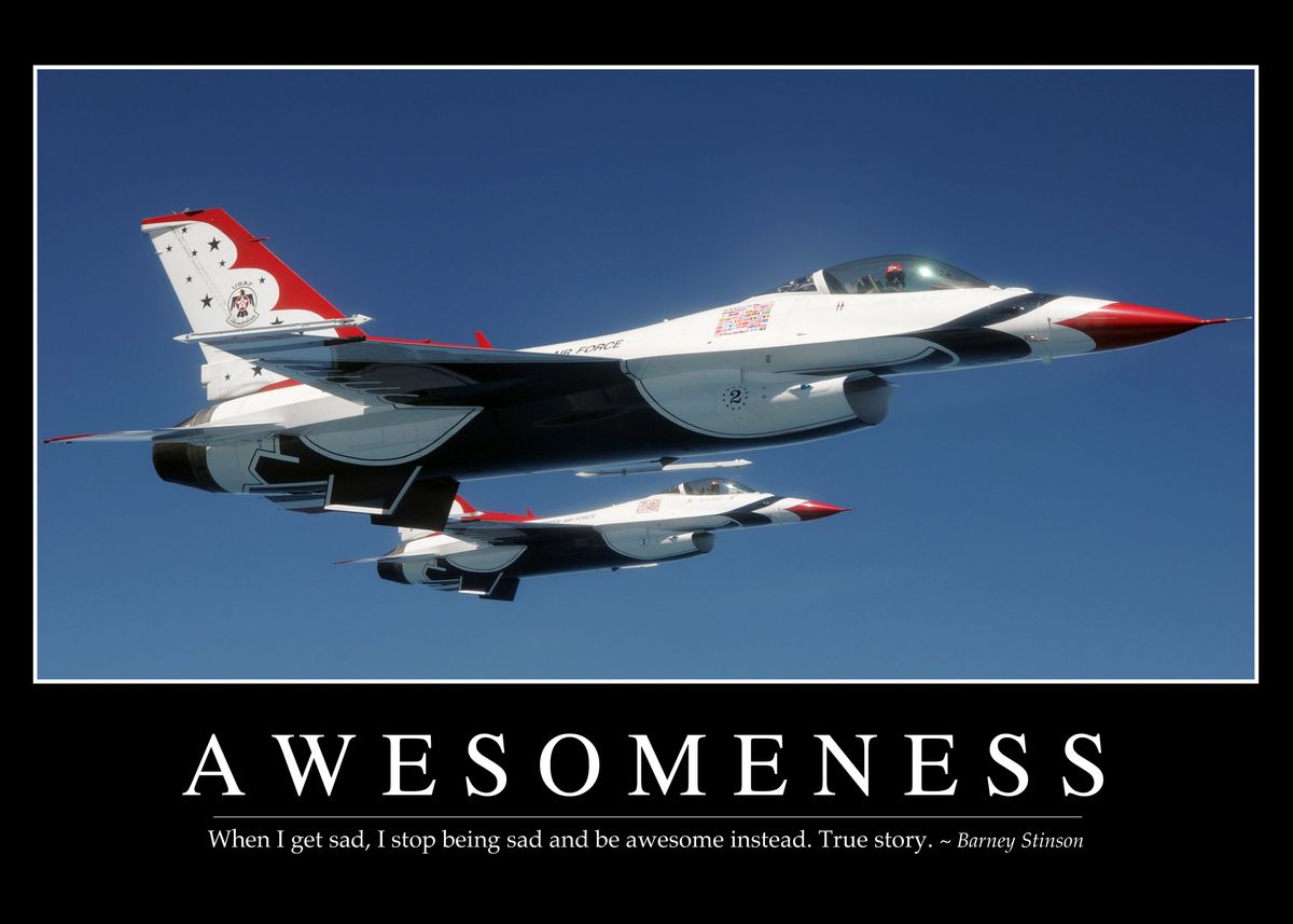 'Awesomeness Motivational' Poster, picture, metal print, paint by ...