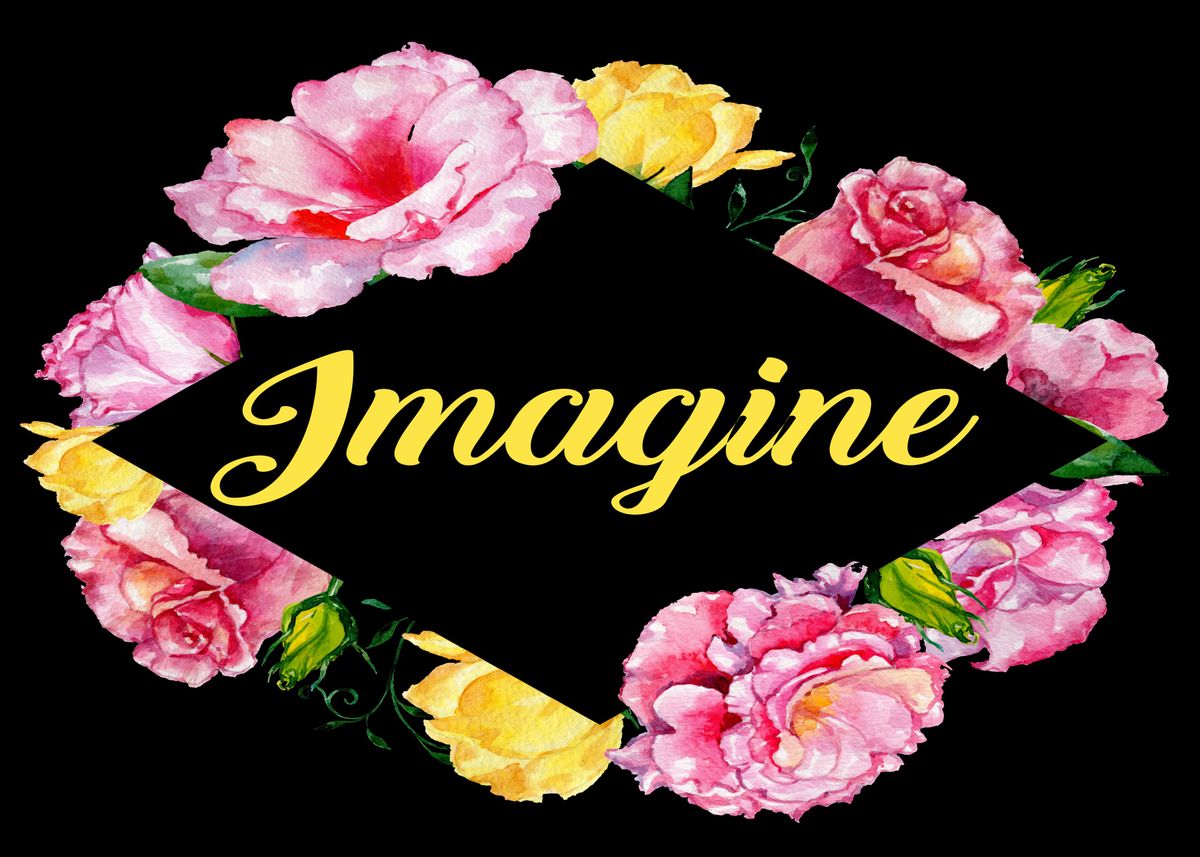 'Imagine' Poster by Family Cutey | Displate