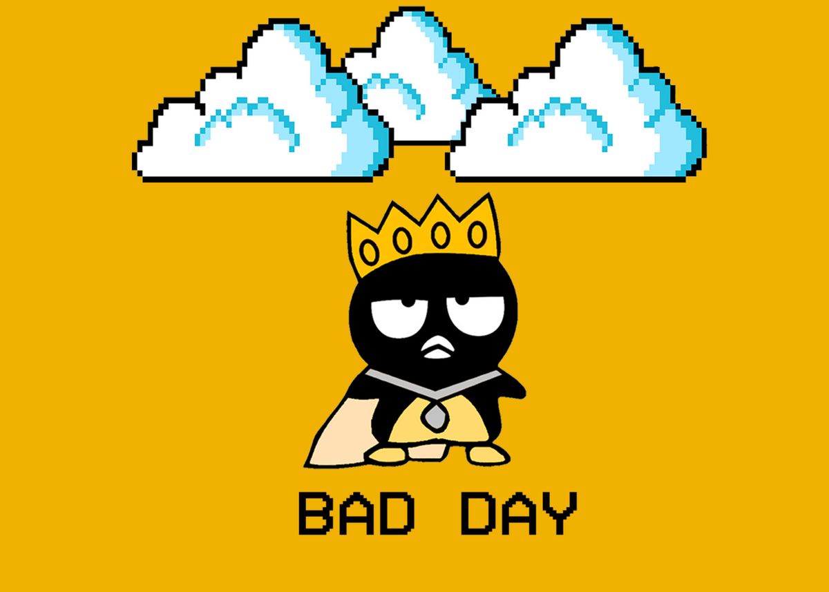 'Bad Day' Poster by Jeth | Displate