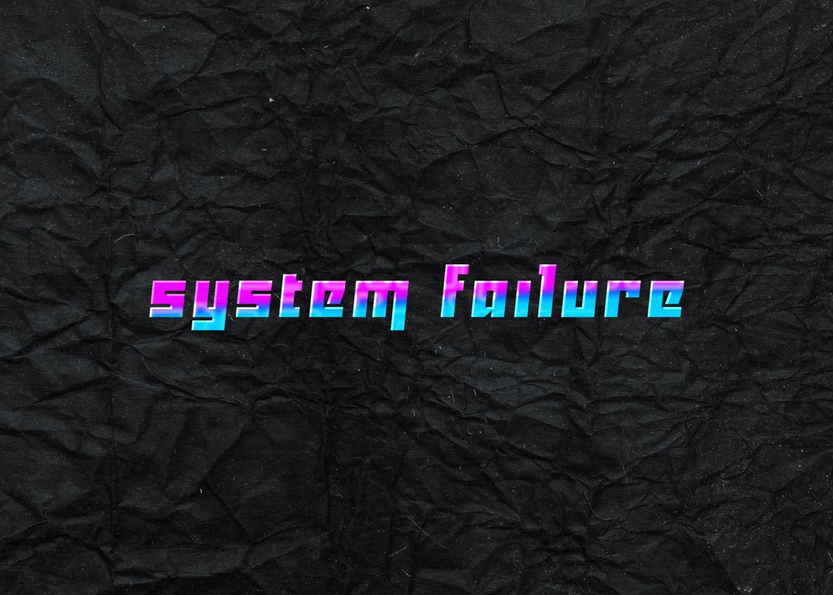 'System Failure' Poster, picture, metal print, paint by Visualz | Displate