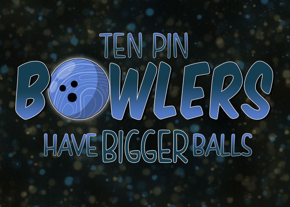 'ten pin bowlers' Poster by Bob Goodall | Displate