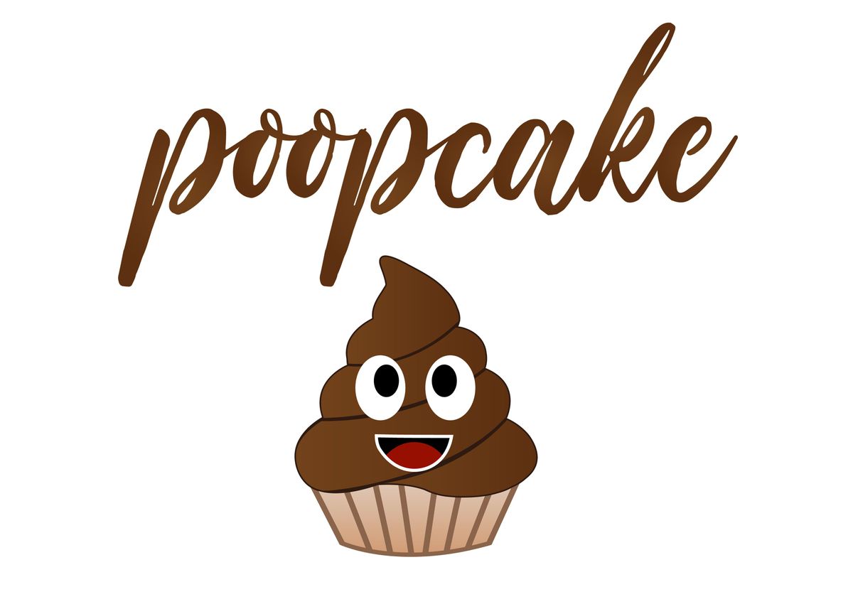 'Poop muffin cake ' Poster by Shawlin I | Displate