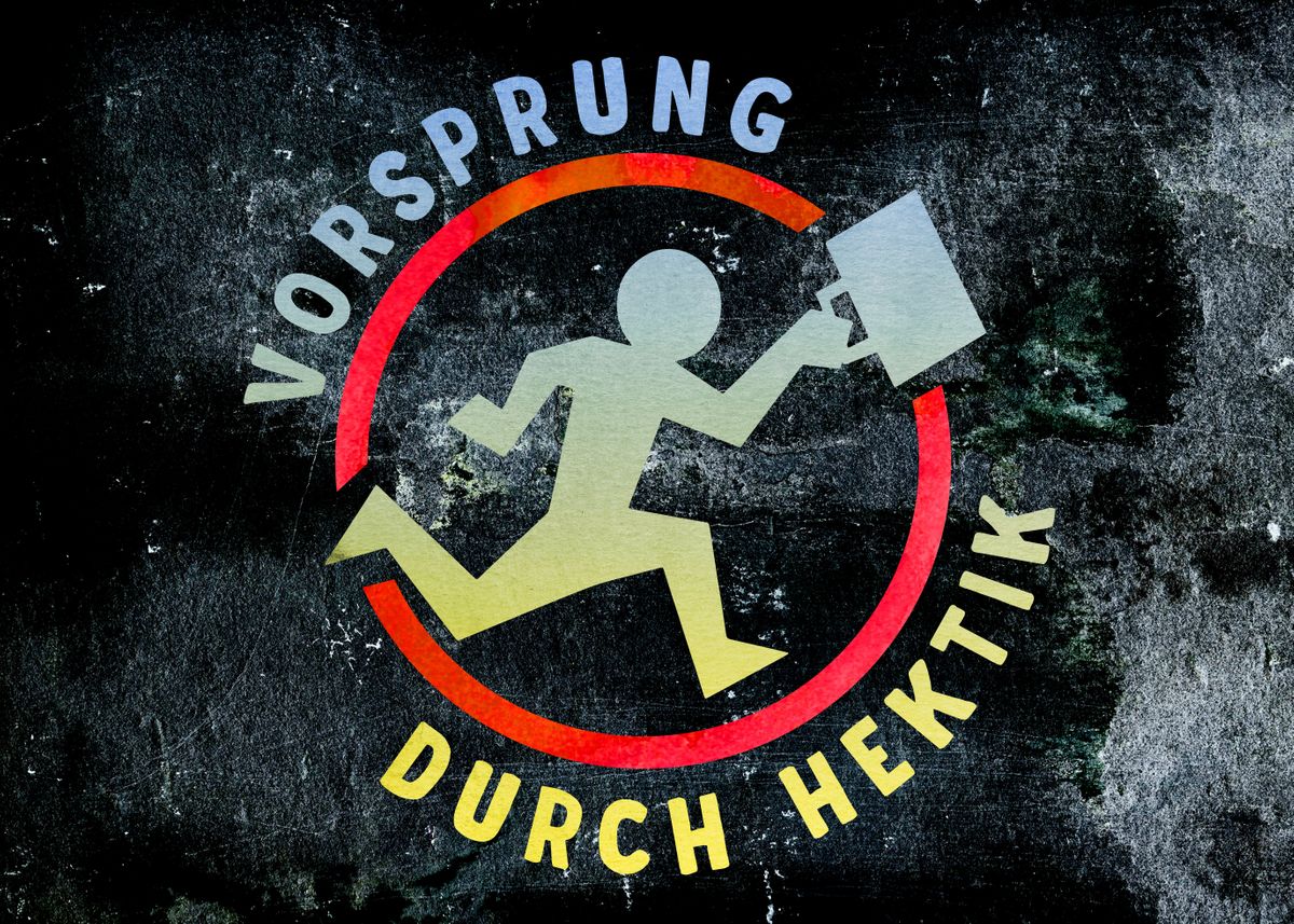 'Vorsprung durch Hektik' Poster, picture, metal print, paint by RAWWR ...