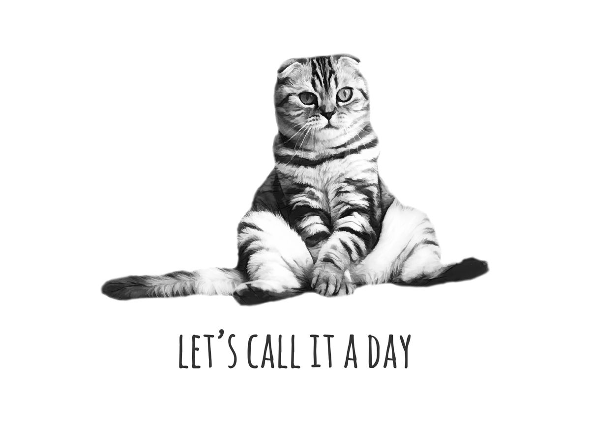 'Let's Call It A Day' Poster, picture, metal print, paint by Art ...