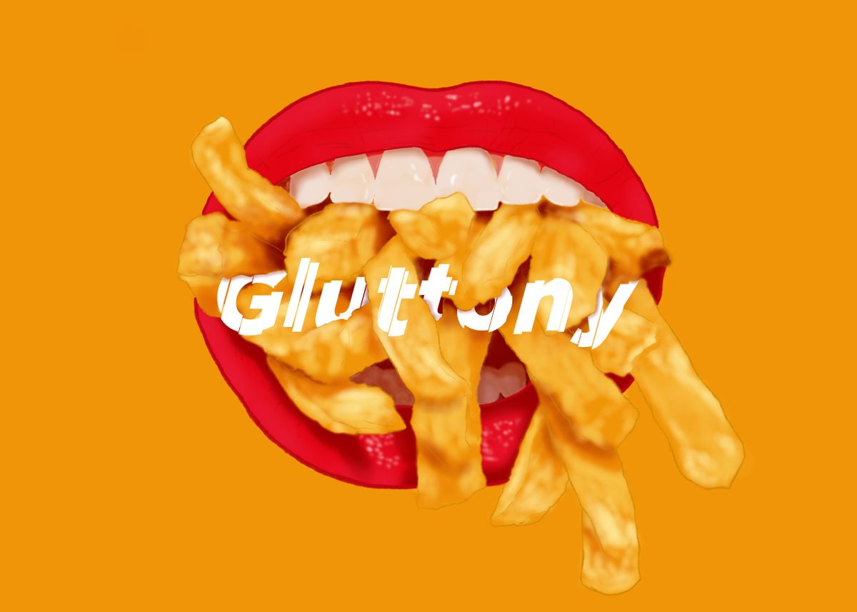 '7DeadlySins Gluttony' Poster, picture, metal print, paint by Crown'd ...