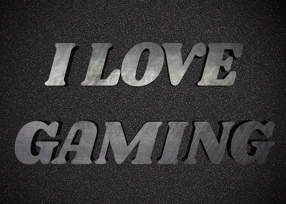 'I love gaming' Poster, picture, metal print, paint by Emmanuel Mwedzi ...