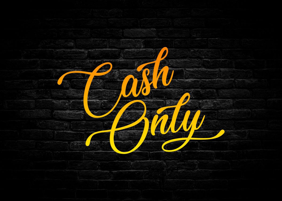 'Cash Only' Poster by Graphix | Displate