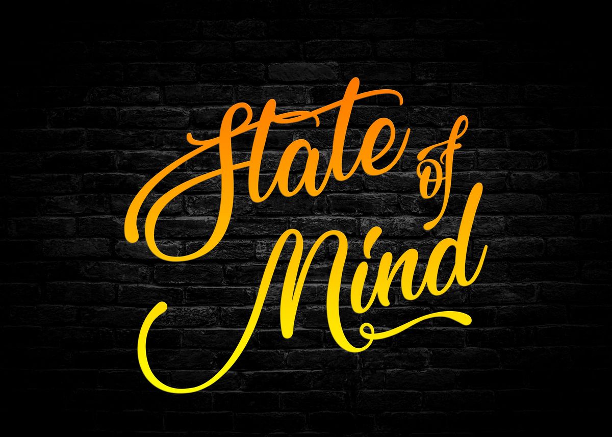 'State Of Mind' Poster, picture, metal print, paint by Graphix | Displate
