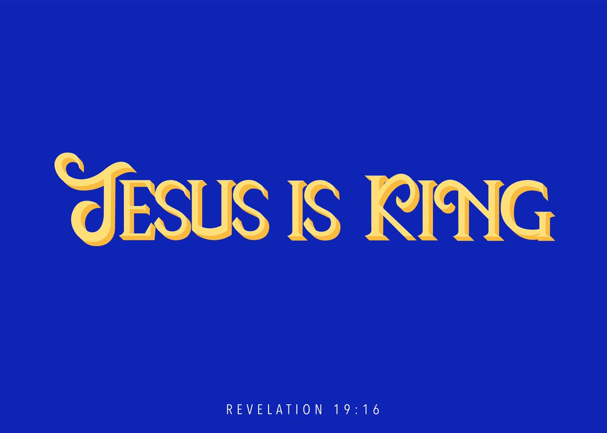 'Jesus is King' Poster, picture, metal print, paint by David | Displate