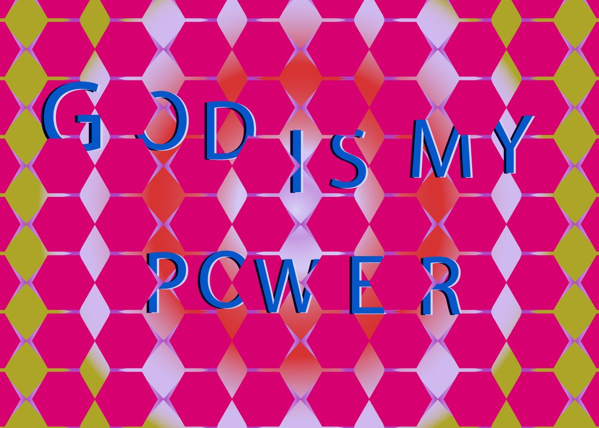 'God is my Power' Poster, picture, metal print, paint by Gomes Ignatius ...