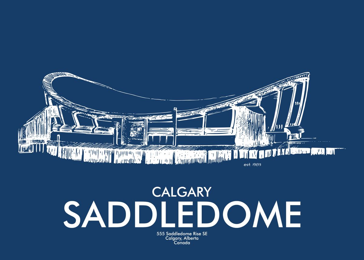 'Calgary SADDLEDOME ' Poster, picture, metal print, paint by Atomic ...