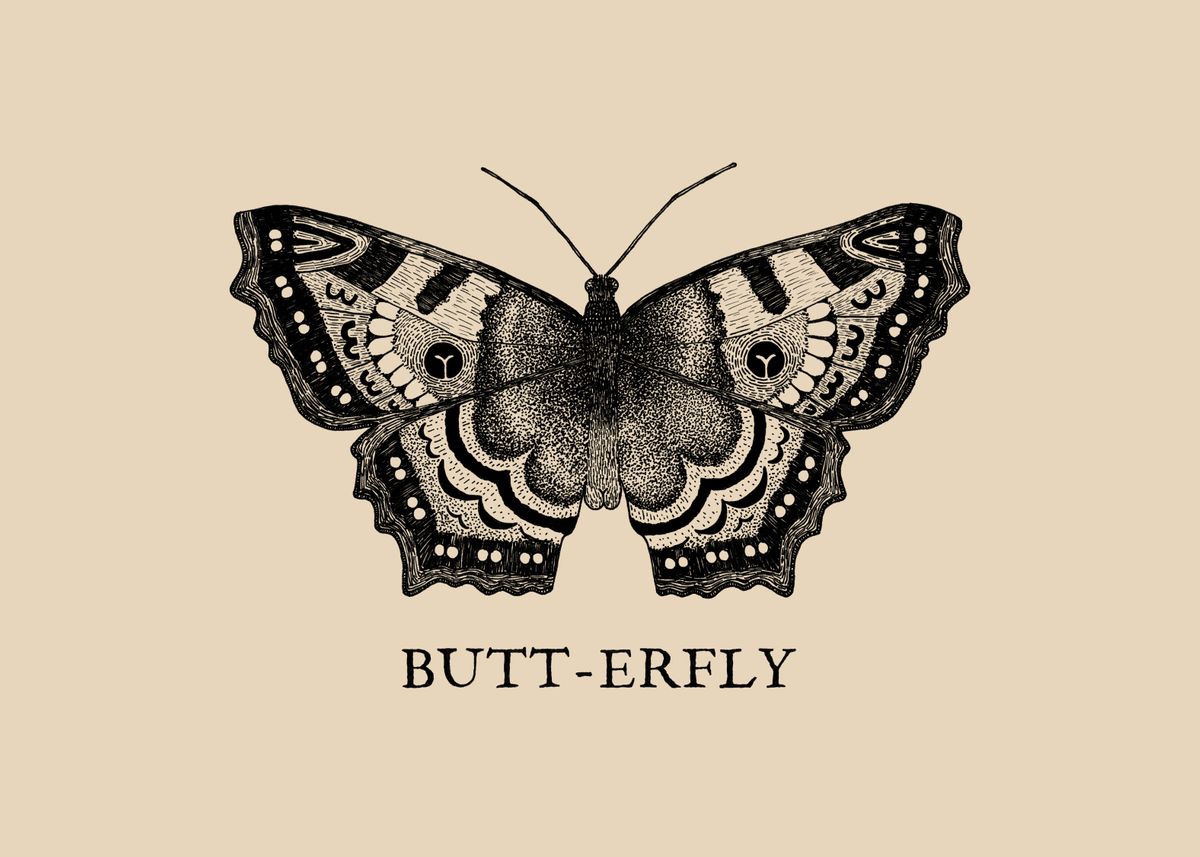 'Butt erfly' Poster, picture, metal print, paint by Martina Scott ...