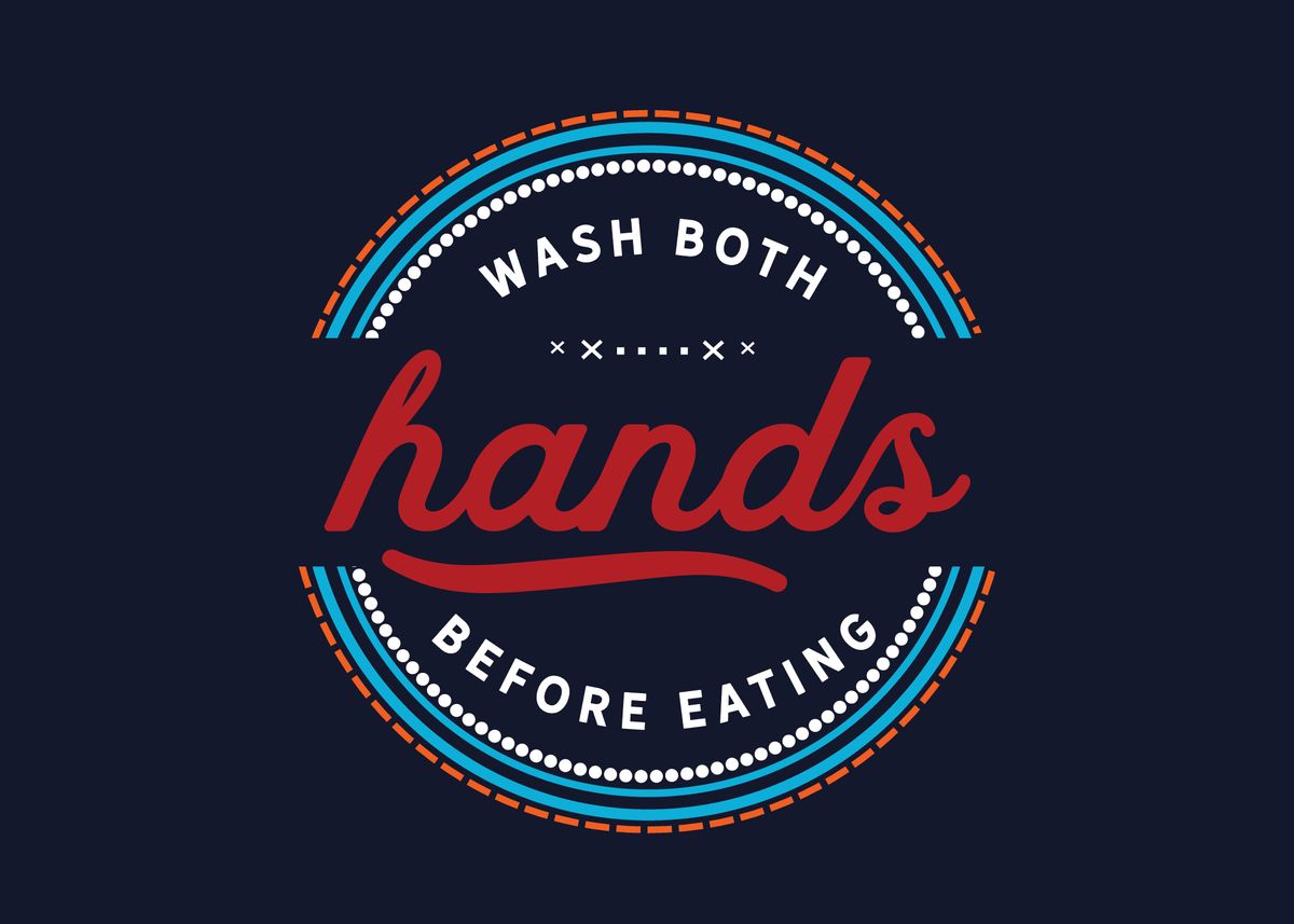 'wash both hands before eat' Poster by baraiko eiji | Displate