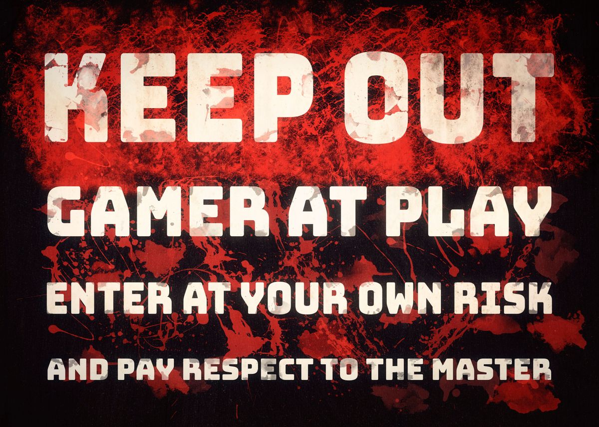 'Keep out gamer at play' Poster by Gianfranco Grenar | Displate