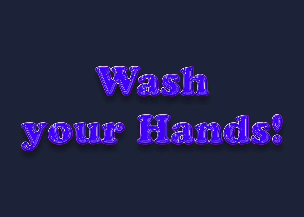 'Wash your Hands Blue' Poster, picture, metal print, paint by Ralph ...