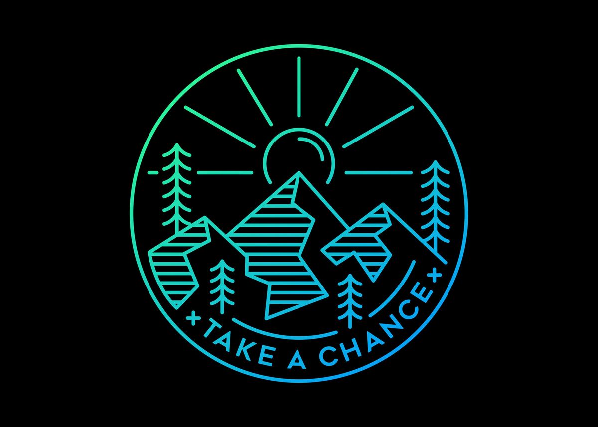 'Take a Chance' Poster, picture, metal print, paint by VEKTORKITA ...