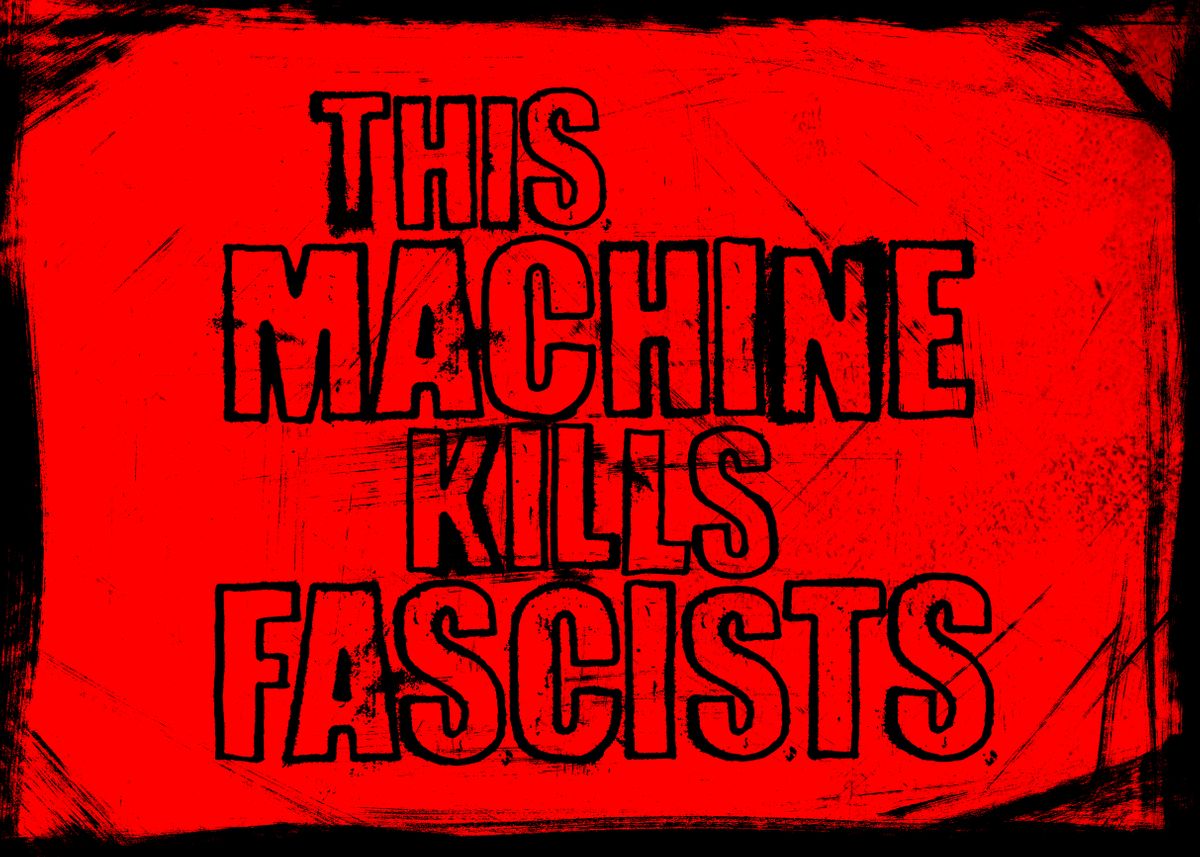 'This Machine Kills Fascist' Poster by RAWWR | Displate
