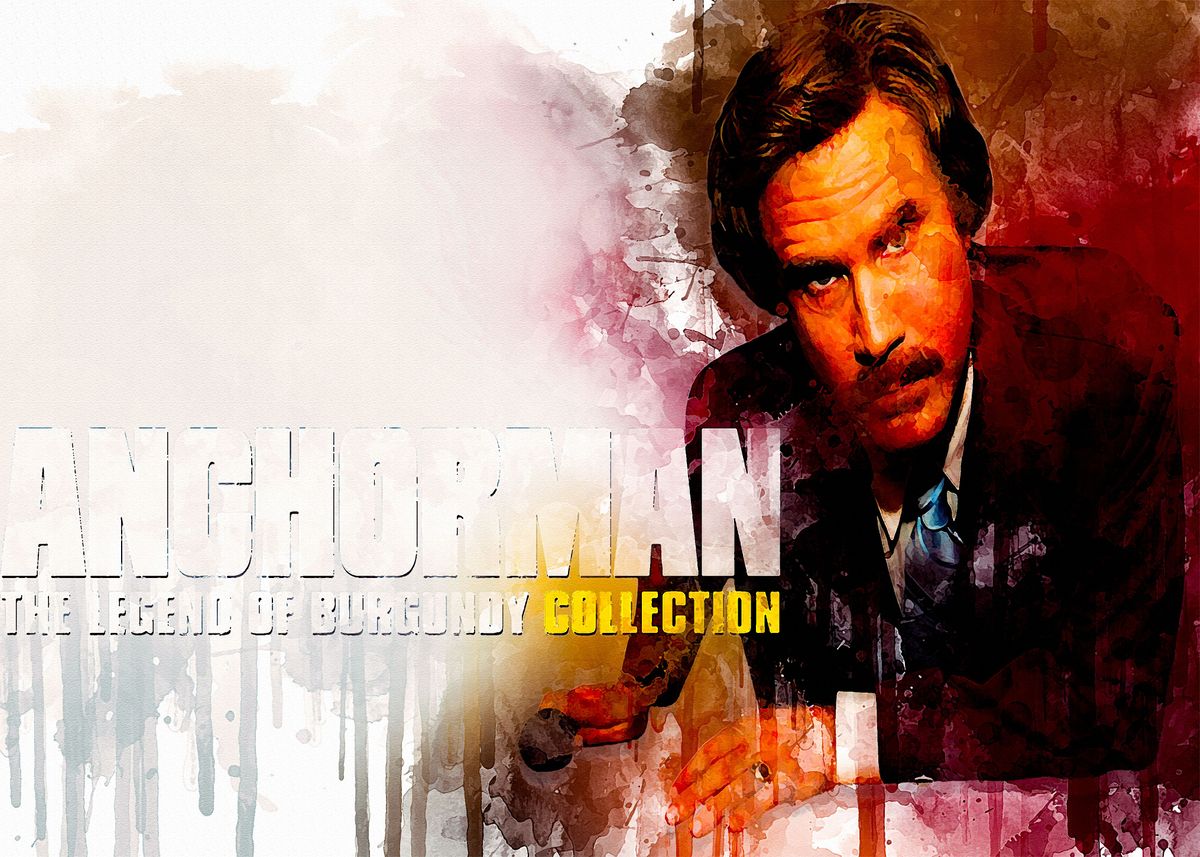 'Anchorman collection' Poster, picture, metal print, paint by Kaye Luca ...