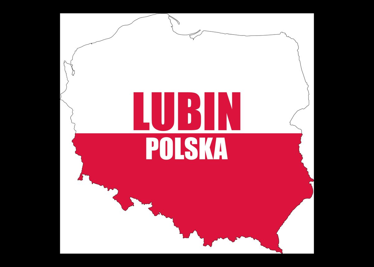 'Lubin Polska Poland gift' Poster, picture, metal print, paint by Dawid ...