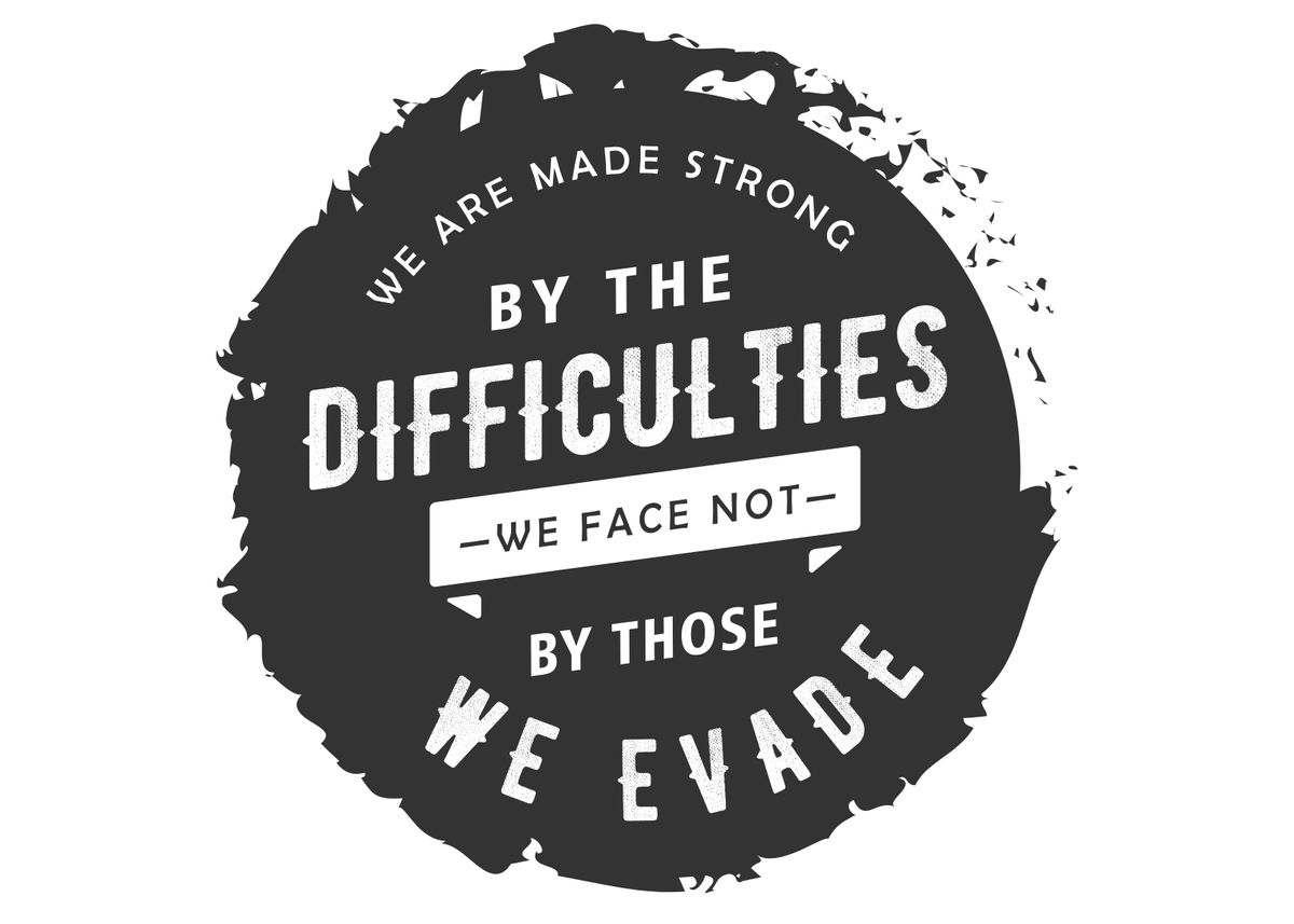 'We are made strong' Poster, picture, metal print, paint by baraiko ...