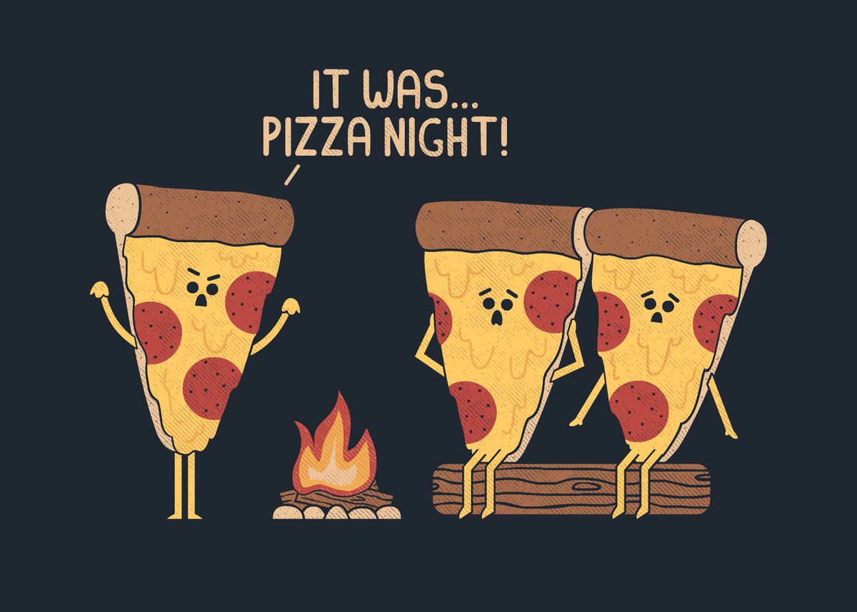 'Pizza Night' Poster, picture, metal print, paint by Teo Zirinis | Displate