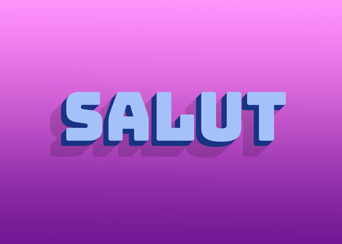 'Greeting series word salut' Poster, picture, metal print, paint by ...