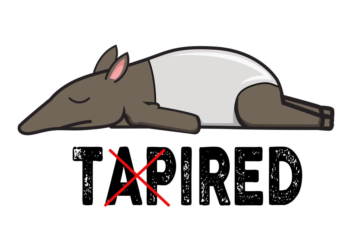 'Tapired' Poster by TheSpezialBrand | Displate