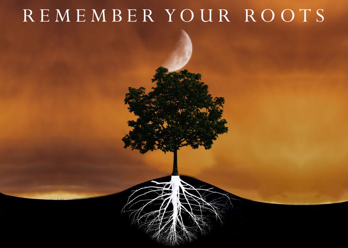 'Remember Your Roots' Poster, picture, metal print, paint by Brit ...