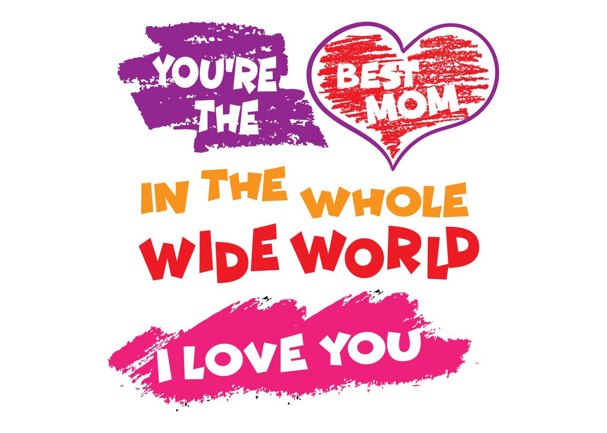 'Best Mom' Poster, picture, metal print, paint by TheSpezialBrand ...