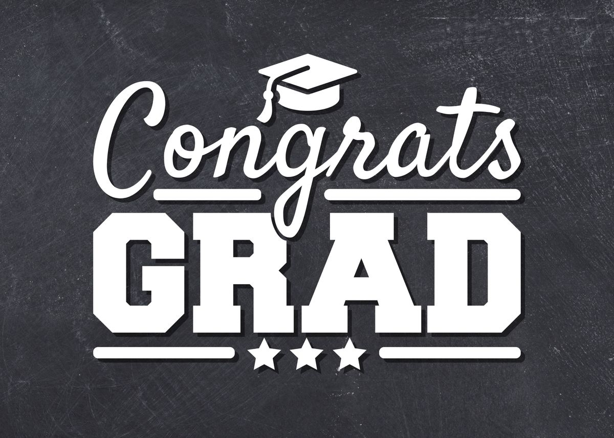 'Congrats Grad Graduation' Poster, picture, metal print, paint by ...