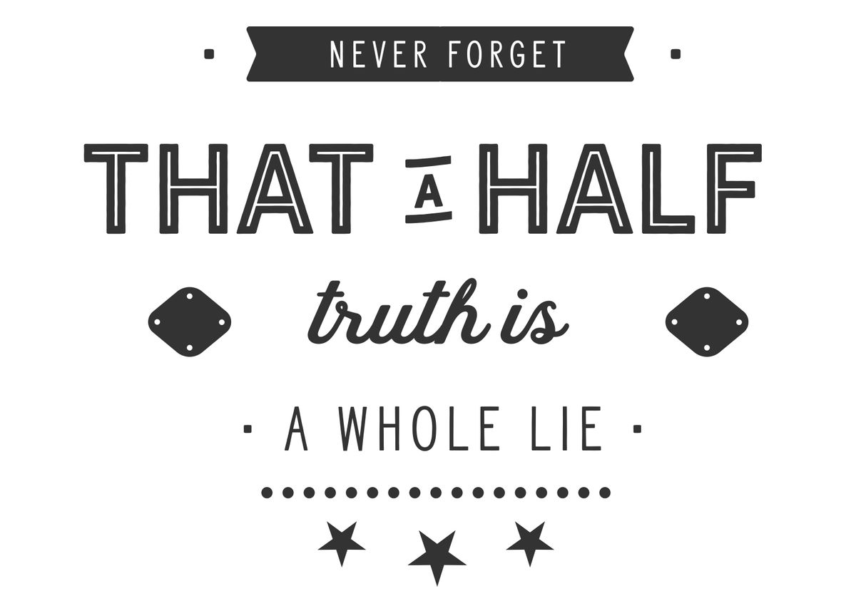 'a half truth' Poster by baraiko eiji | Displate