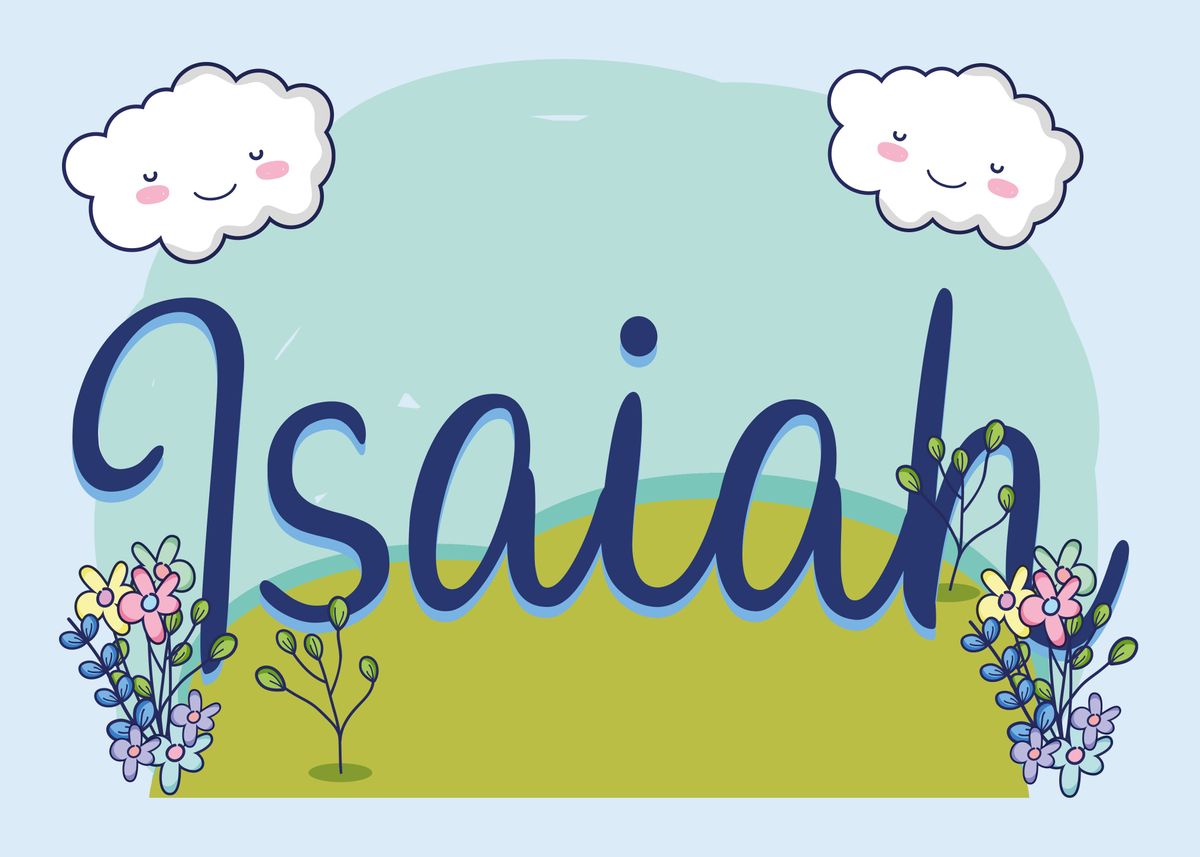 'ISAIAH Baby Name Sign Gift' Poster, picture, metal print, paint by ...