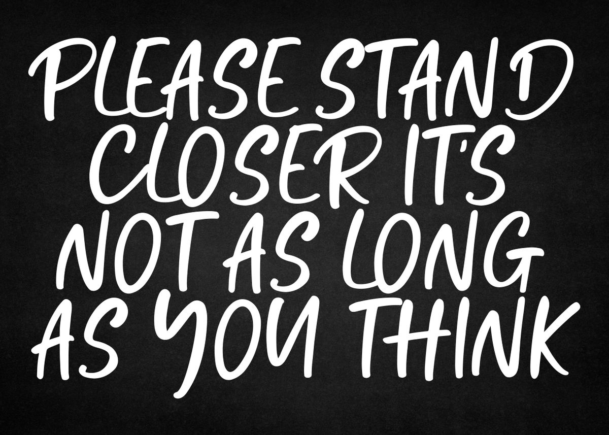 'Funny Horizontal Quote' Poster, picture, metal print, paint by Team ...