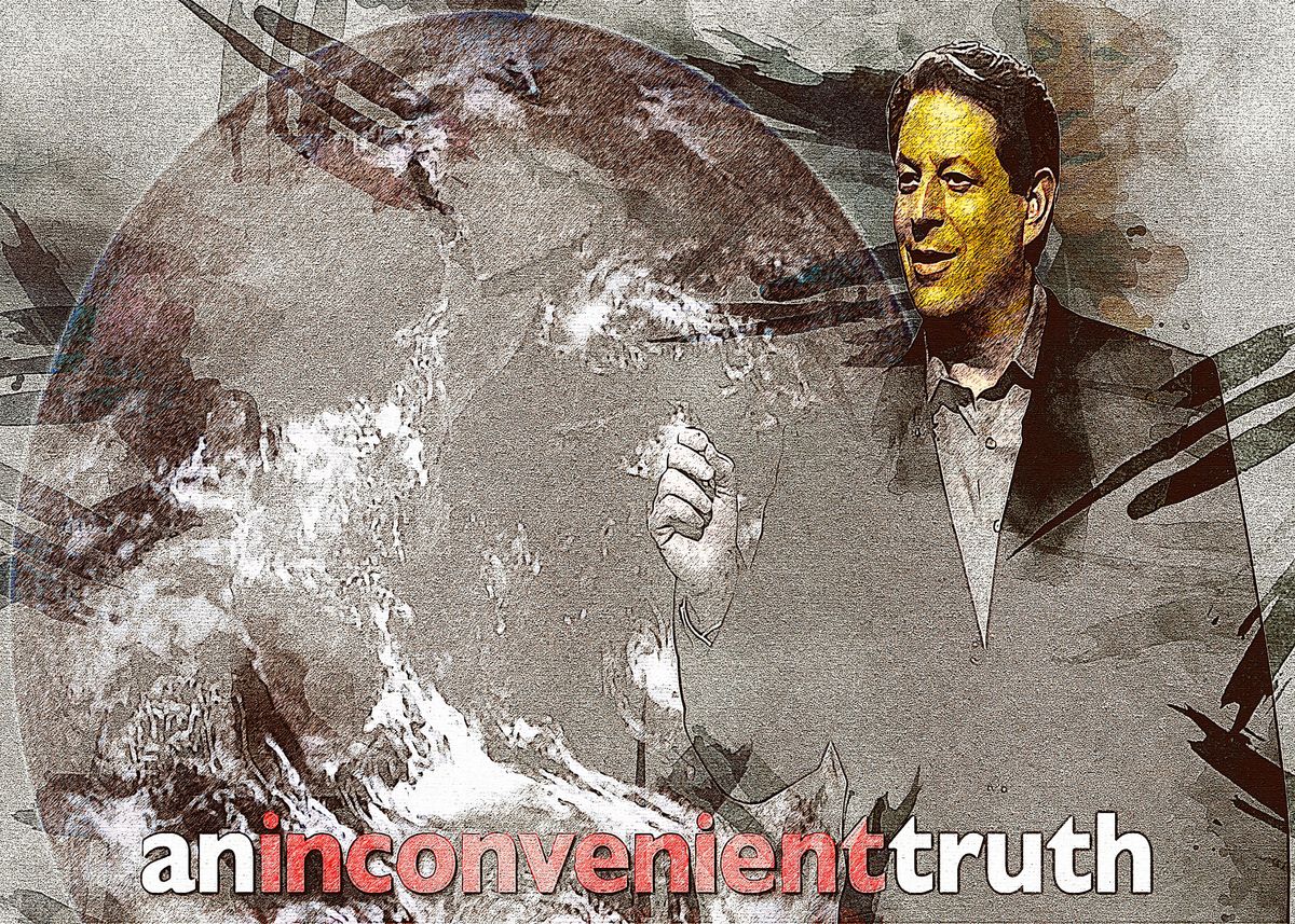 'An inconvenient truth 2' Poster, picture, metal print, paint by ...