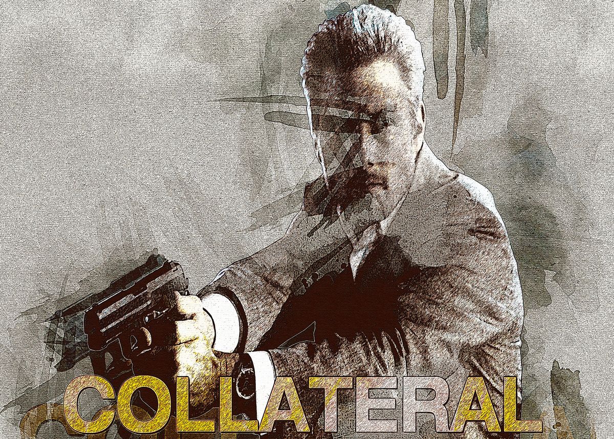 'Collateral' Poster, picture, metal print, paint by Jeffery Anabelle ...