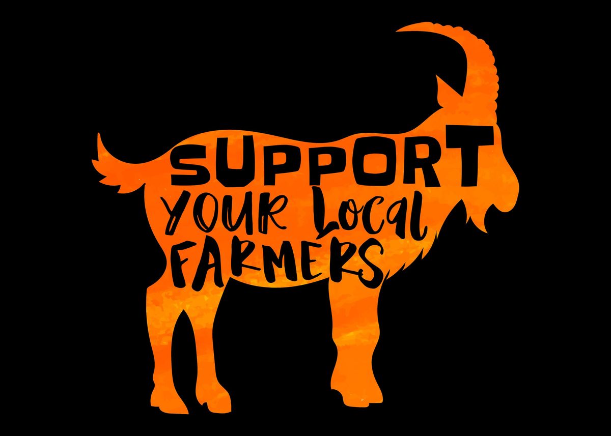 'Support Your Local Farmers' Poster, picture, metal print, paint by ...