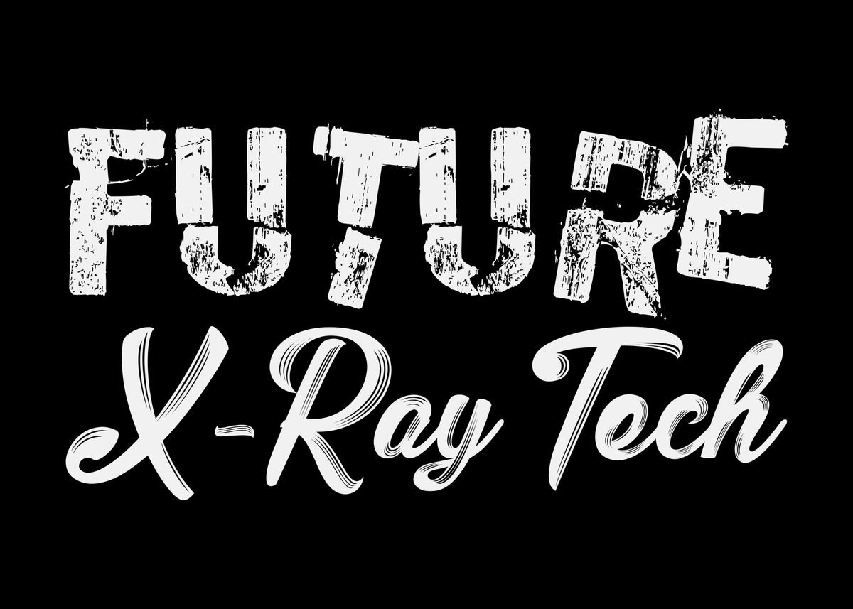 'Future XRay Rad Tech' Poster, picture, metal print, paint by ...