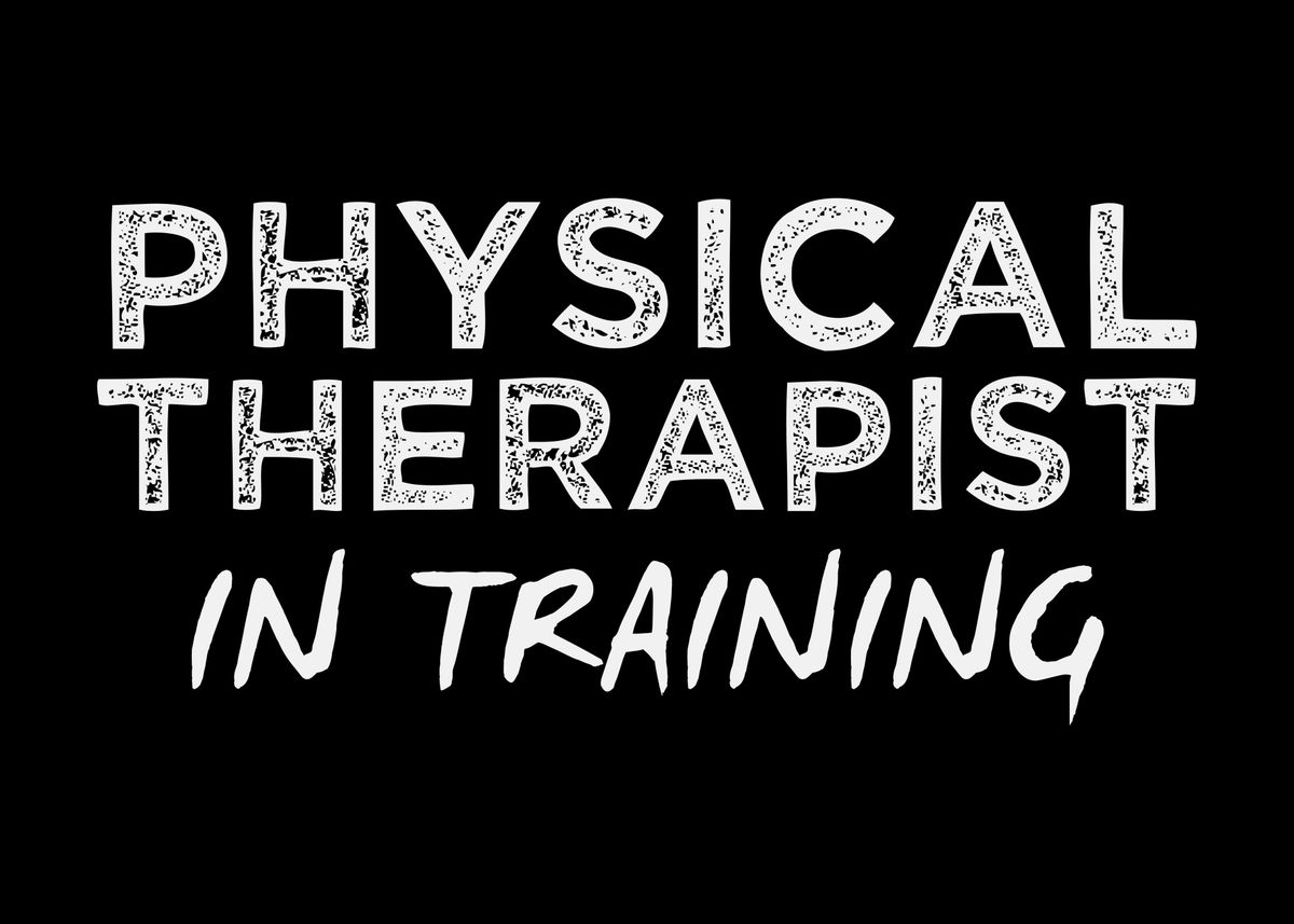 'Future Physical Therapist' Poster, picture, metal print, paint by ...