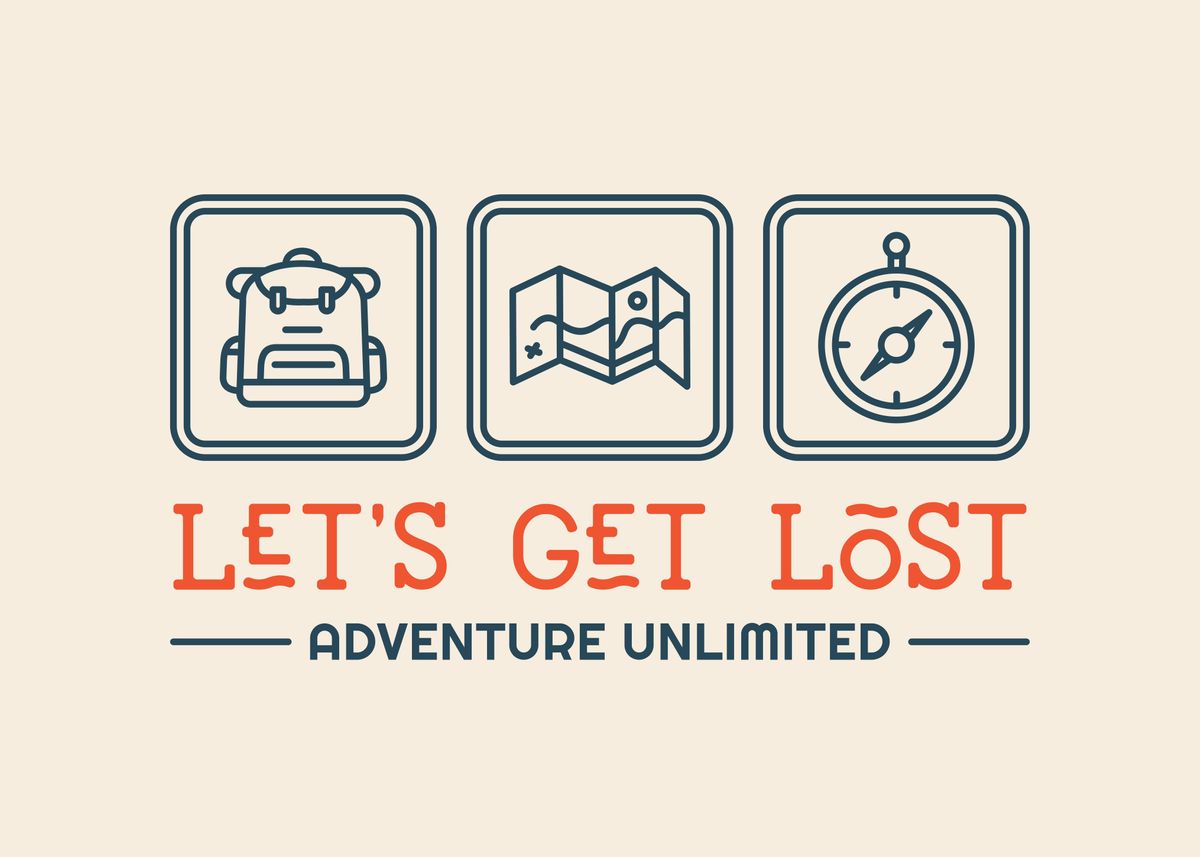 'Lets Get Lost' Poster by VEKTORKITA | Displate