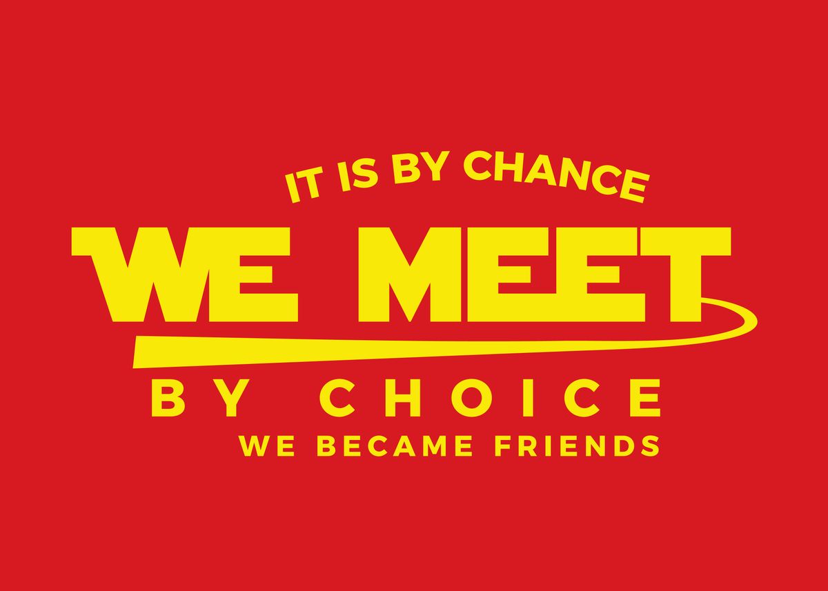 'It is by chance we met' Poster by baraiko eiji | Displate