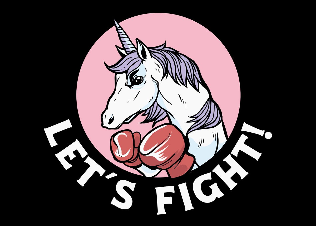 'Lets fight unicorn boxer' Poster, picture, metal print, paint by ...