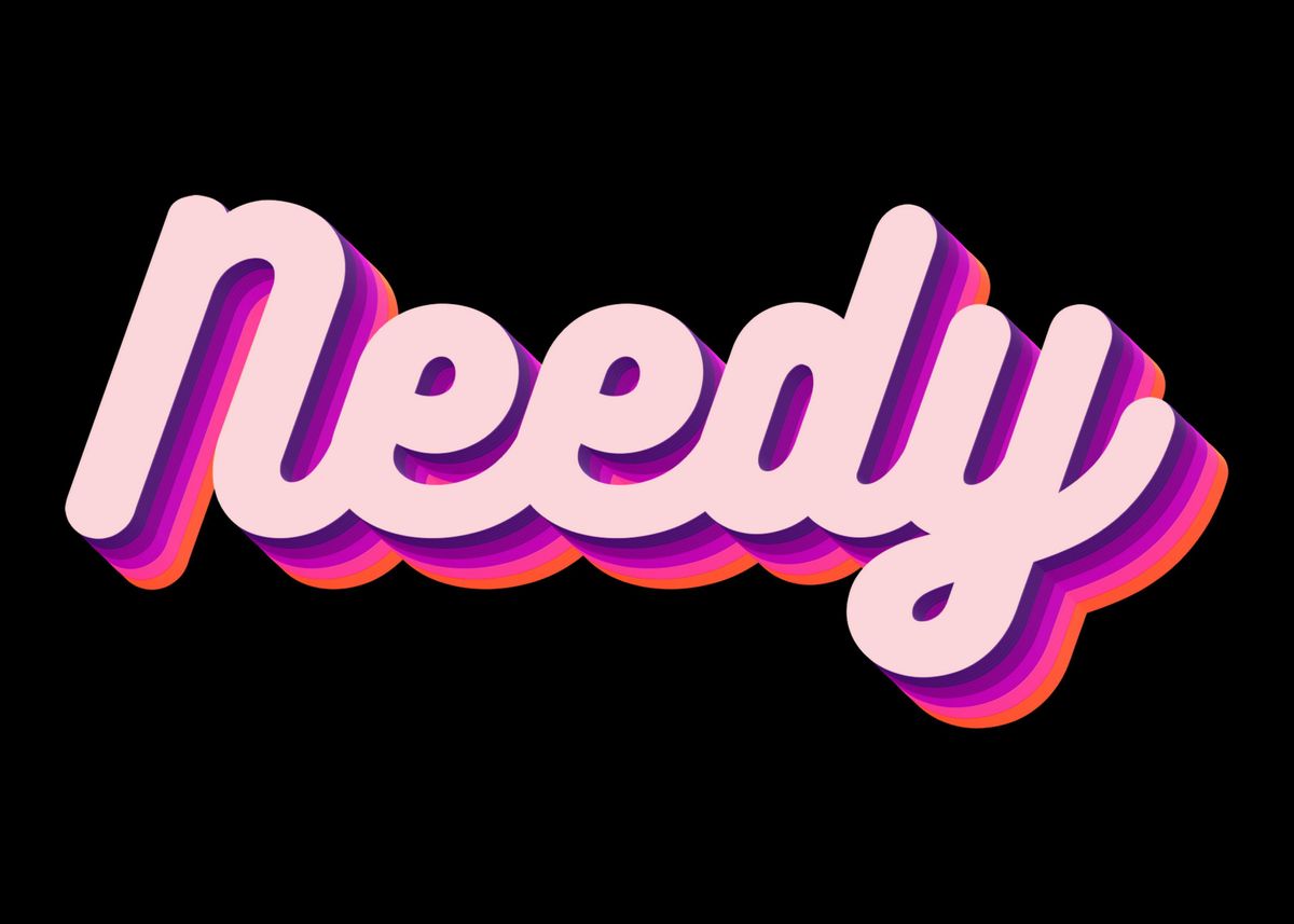 'DDLG Needy' Poster by Michael | Displate