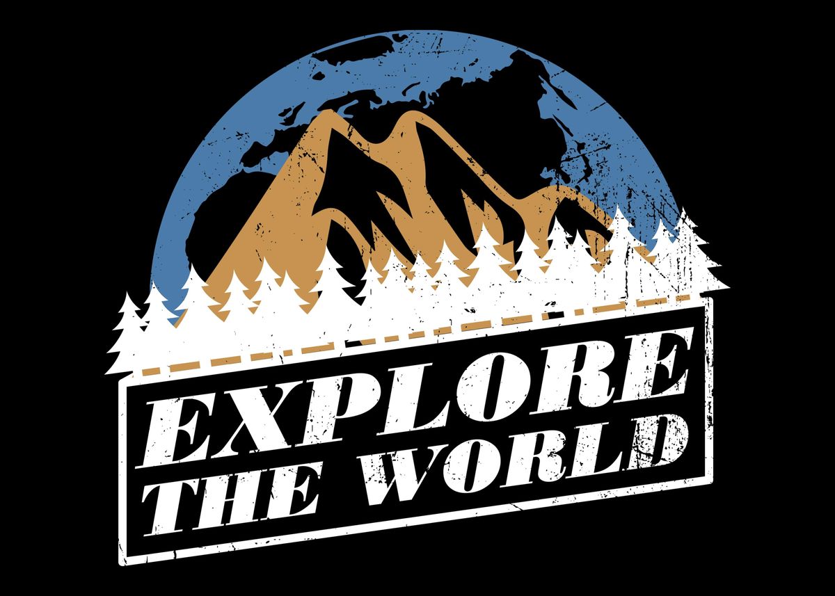 'Explore The World' Poster by CrazySquirrel | Displate