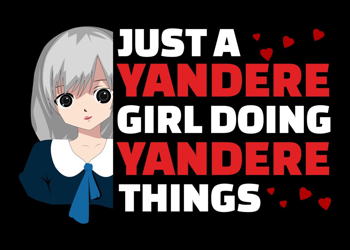 'Yandere Anime Girl' Poster by AestheticAlex | Displate