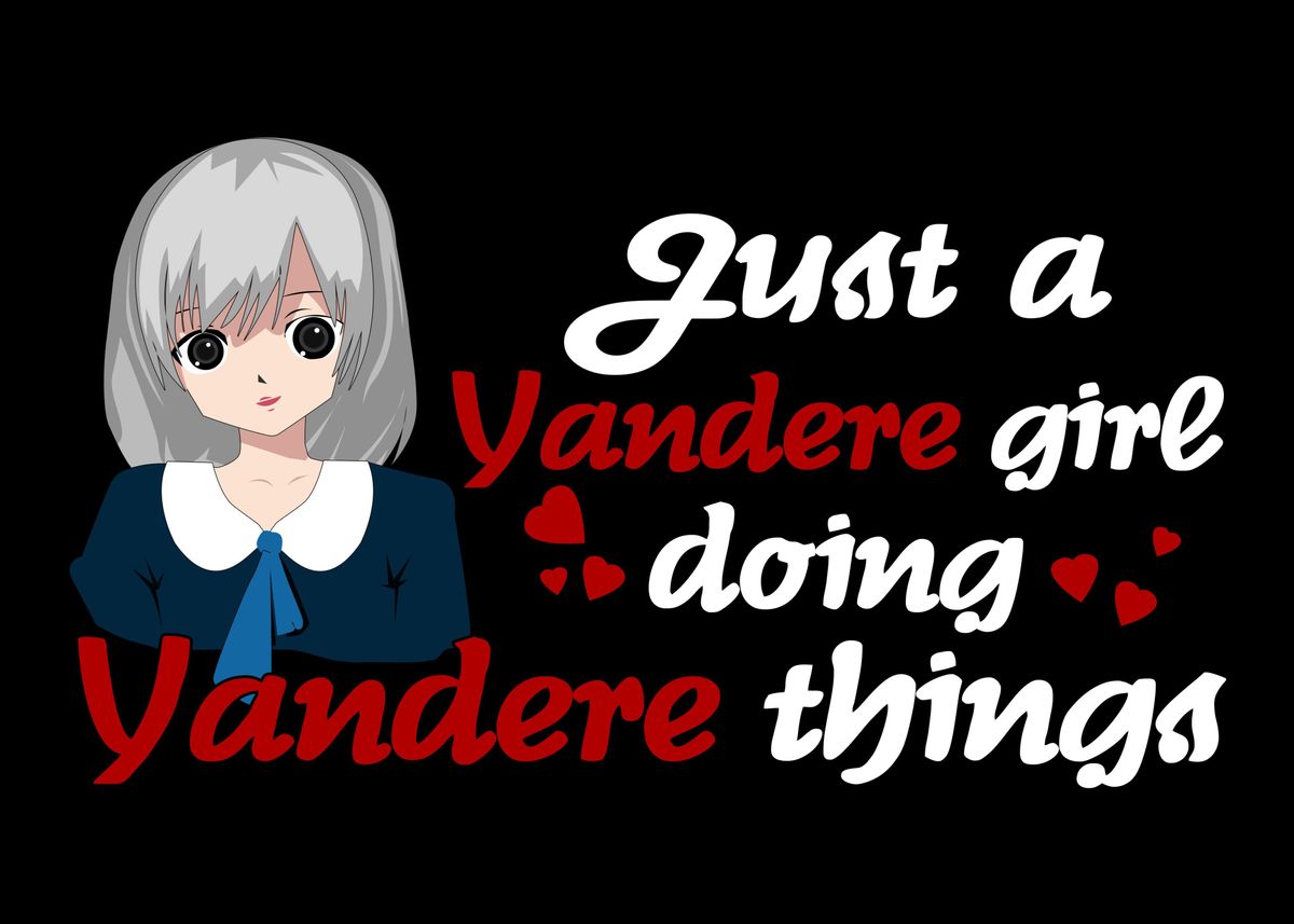 'Yandere Anime Girl' Poster, picture, metal print, paint by ...