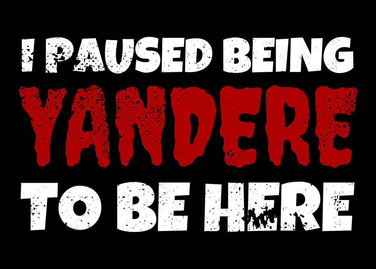 'Yandere Anime' Poster, picture, metal print, paint by AestheticAlex ...
