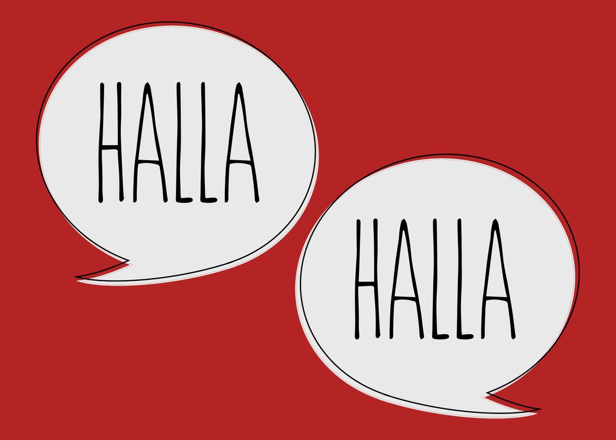 'Halla Halla' Poster, picture, metal print, paint by byebyesally | Displate